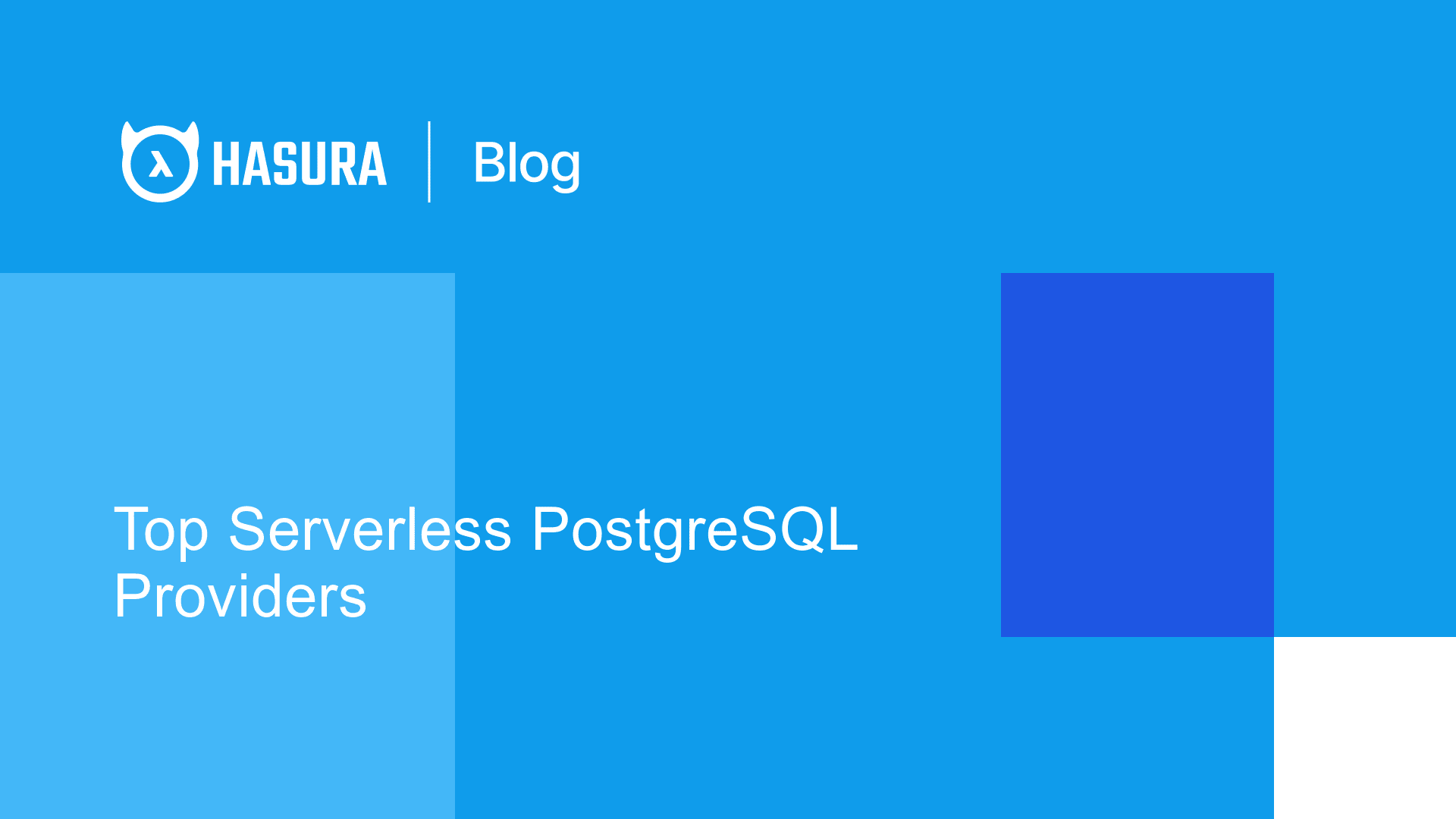 Top Serverless PostgreSQL Providers